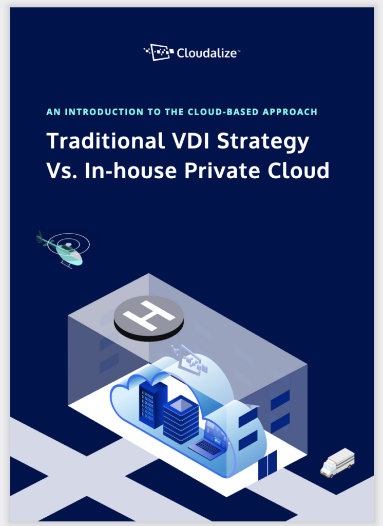 Download the White Paper "Traditional VDI Strategy vs In-House Private ...